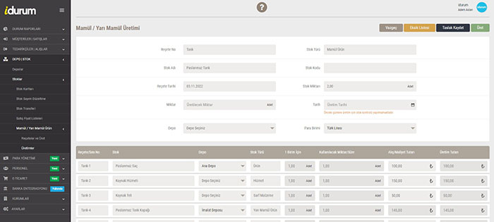 Ürün Reçetesi Üretim Modülü Programı - Online Ön Muhasebe Programı İDURUM